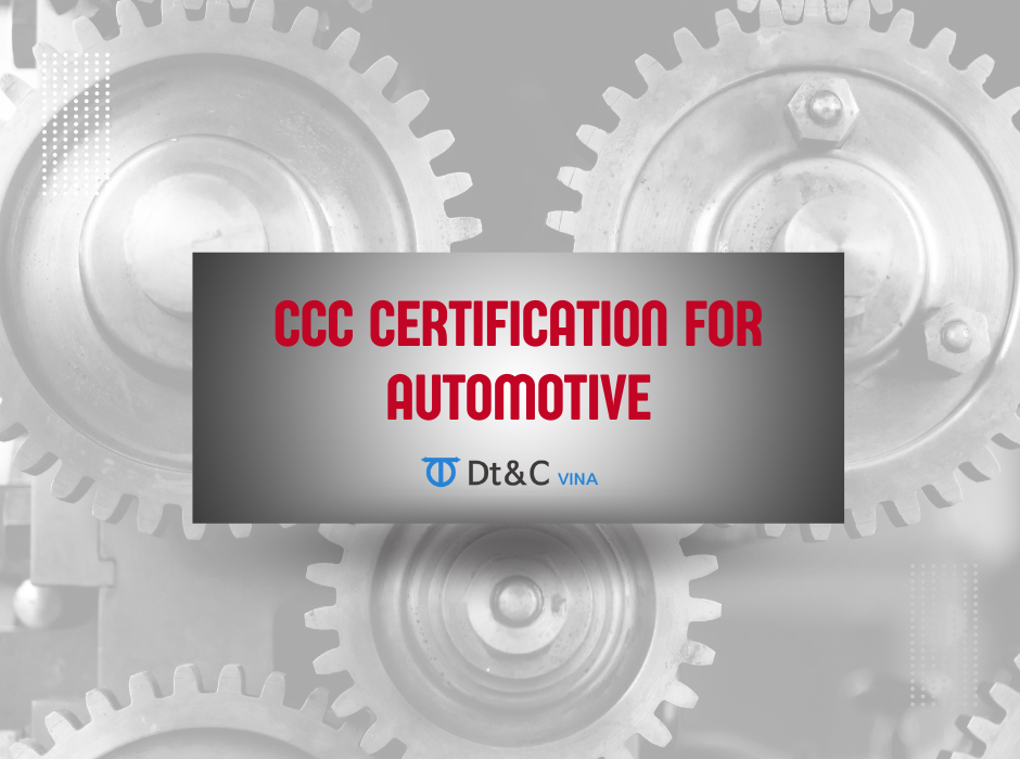 Chứng nhận CCC cho linh kiện ô tô