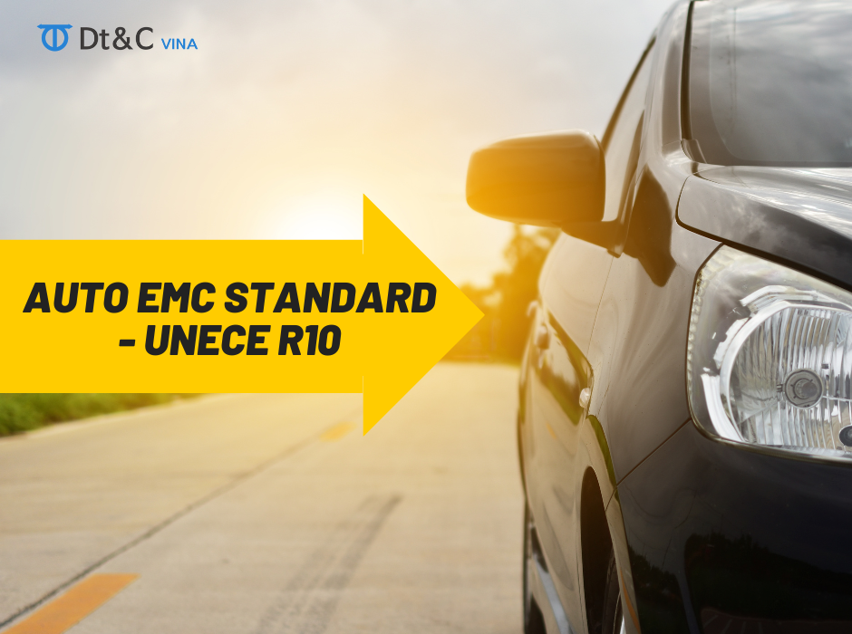 Tiêu chuẩn Auto EMC - UNECE R10